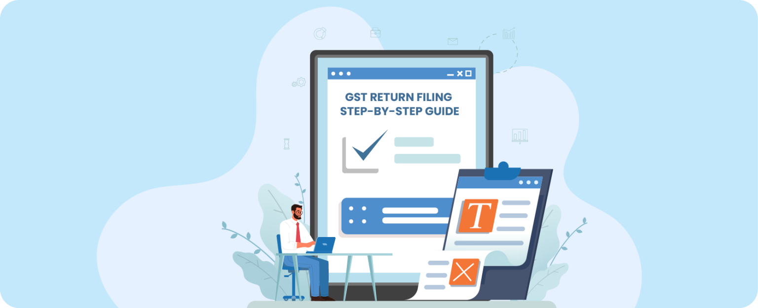 GST Return Filing Process – Step-by-Step Guide | DMI Finance
